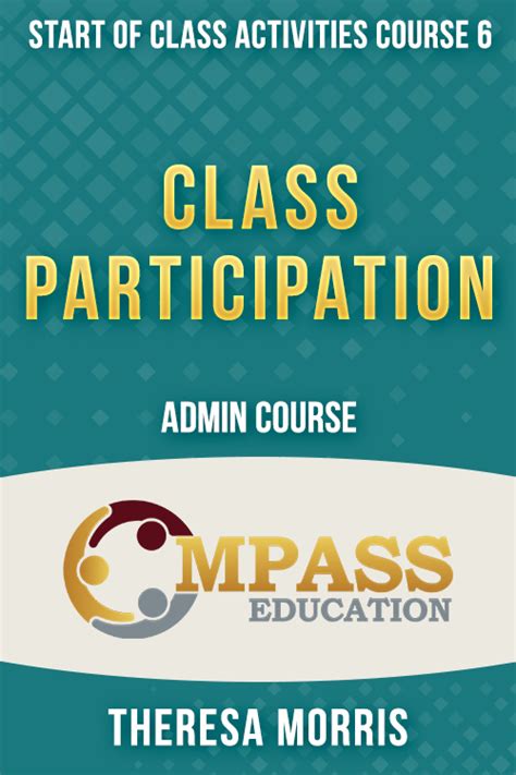 Start Of Class Activities Course 6 Class Participation Admin Course