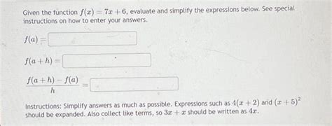 solved given the function f x 7x 6 evaluate and