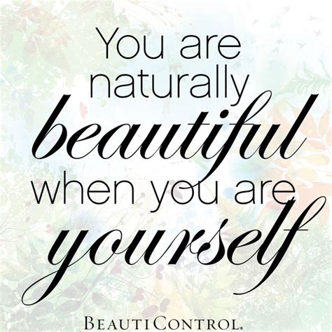 Natural Beauty Quotes Images At Maddison Joyce Blog