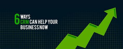 Six Ways Crm Can Help Your Business Now Mello Zoho Crm Implementation Experts Zoho Partner