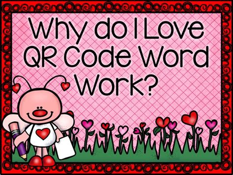 Qr Codes Why I Love To Combine Qr Codes With Word Work Teaching With Nancy