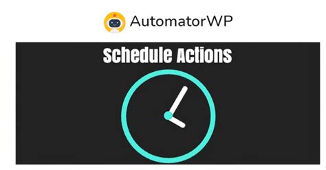 Automatorwp Schedule Actions