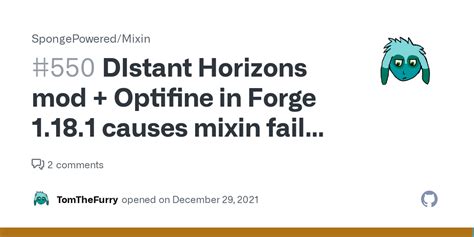 Distant Horizons Mod Optifine In Forge 1 18 1 Causes Mixin Fail To