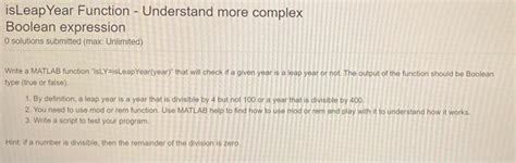Solved Isleap Year Function Understand More Complex