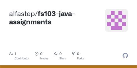 GitHub Alfastep Fs103 Java Assignments