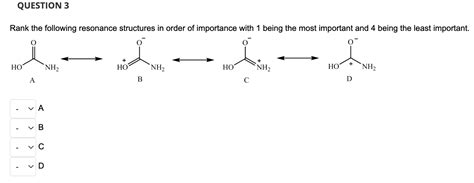 Solved Question 3rank The Following Resonance Structures In