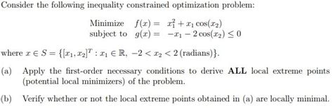 Solved Consider The Following Inequality Constrained Chegg