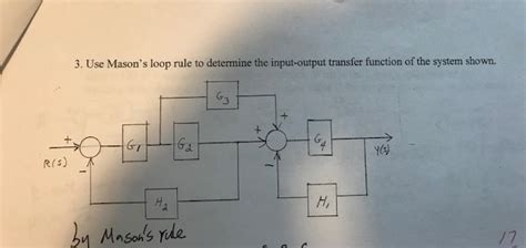 Solved 3 Use Masons Loop Rule To Determine The