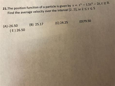 Solved The Position Function Of A Particle Is Given By S Chegg