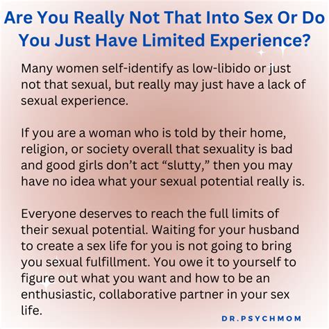 Are You Really Not That Into Sex Or Do You Just Have Limited Experience Dr Psych Mom