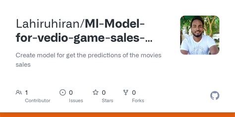 GitHub Lahiruhiran Ml Model For Vedio Game Sales Predictions Create Model For Get The
