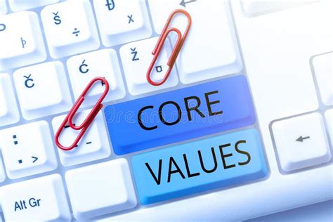 Conceptual Caption Core Values Conceptual Photo Principles Which Guide And Determine What Is