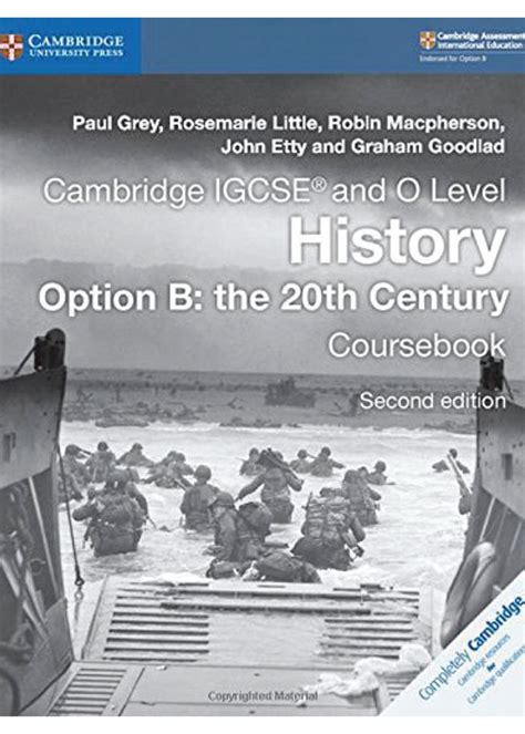 Cambridge Igcse And O Level History Option B The 20th Century Coursebook Second Edition