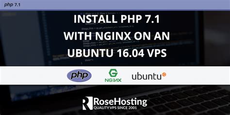 Install PHP 7 1 With Nginx On An Ubuntu 16 04 VPS