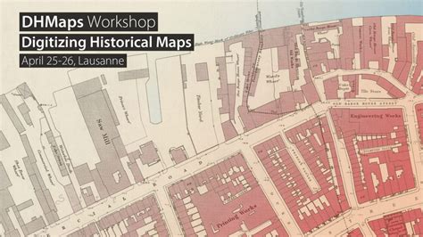Dh Maps Workshop ‒ Time Machine Unit ‐ Epfl