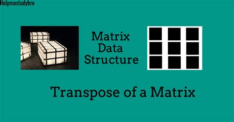 Transpose Of A Matrix Helpmestudybro