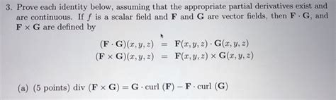 Solved Prove Each Identity Below Assuming That The Chegg