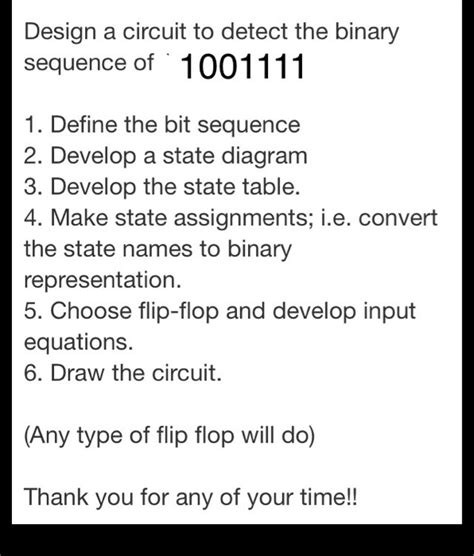 Solved Design A Circuit To Detect The Binary Sequence Of Chegg Com