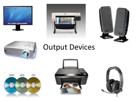 Input And Output Devices