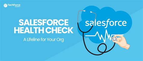 Tips For Performing A Salesforce Health Check