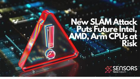 New Slam Attack Puts Future Intel Amd Arm Cpus At Risk