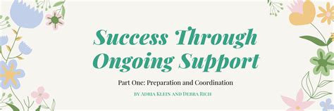 Success Through Ongoing Support Preparation And Coordination Reading
