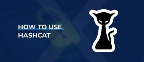 How To Use Hashcat For Password Cracking 2025 Guide