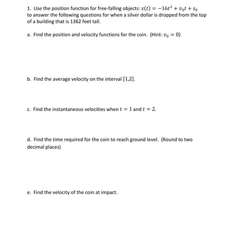 Solved Use The Position Function For Free Falling Chegg