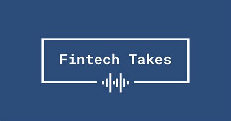 Fintech Takes
