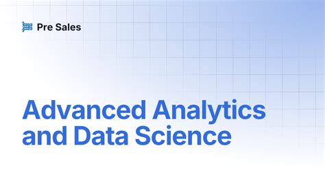 Advanced Analytics And Data Science Pre Sales