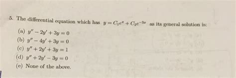 solved the differential equation which has y c 1 e x c 2