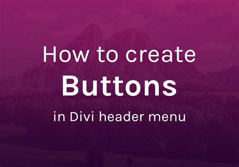 how to create buttons in divi menu