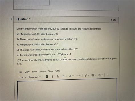 Solved Question 3 6 Pts Use The Information From The Chegg Com