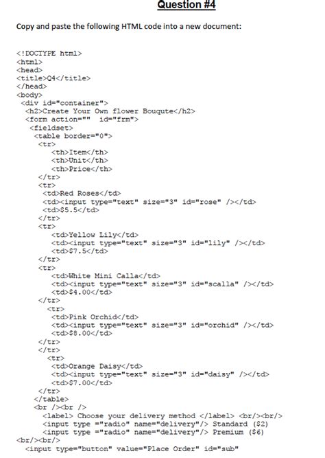 Solved Question 4 Copy And Paste The Following HTML Code Chegg