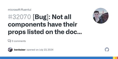 Bug Not All Components Have Their Props Listed On The Docs Site · Issue 32070 · Microsoft