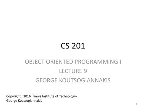 Object Oriented Programming I Lecture 9 George Koutsogiannakis Ppt