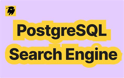 Using Postgresql As A Search Engine Yes You Might Not Need Elasticsearch Leapcell