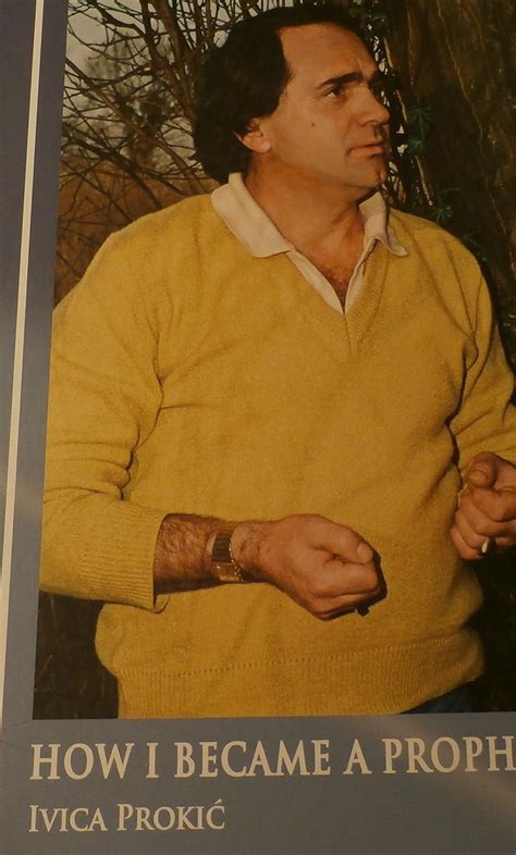 How I Became A Prophet Ivica Prokic Uk Books