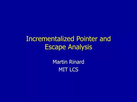 Ppt Incrementalized Pointer And Escape Analysis Powerpoint
