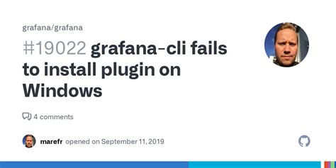 Grafana Cli Fails To Install Plugin On Windows · Issue 19022 · Grafanagrafana · Github
