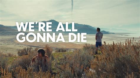 ‎were All Gonna Die Apple Tv