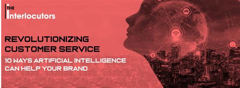 10 Ways Artificial Intelligence Can Help Your Brand