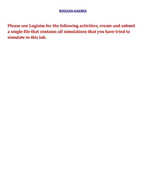 Unit 4 Assignment 3 Boolean Algebra Please Use Logisim For The