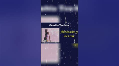 Abrázame Y Bésame Jennifer Peña • Short • Cumbia Tex Mex • Cumbias