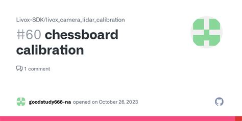 Chessboard Calibration · Issue 60 · Livox Sdk Livox Camera Lidar Calibration · Github