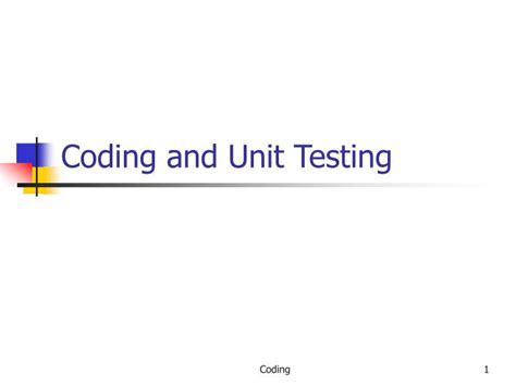 Ppt Coding And Unit Testing Powerpoint Presentation Free Download