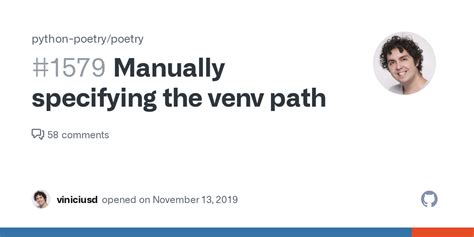 Manually Specifying The Venv Path · Issue 1579 · Python Poetrypoetry · Github