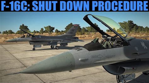 F 16C Viper Shut Down Procedure Tutorial DCS WORLD YouTube
