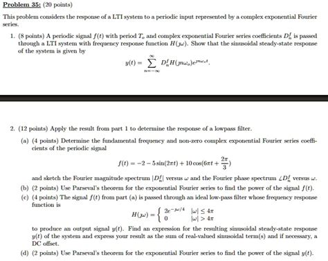 Solved Problem 35 20 Points This Problem Considers The Response Of An Lti System To A