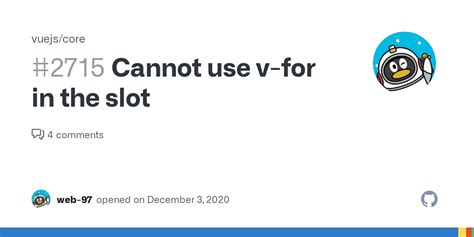 Cannot Use V For In The Slot Issue Vuejs Core GitHub